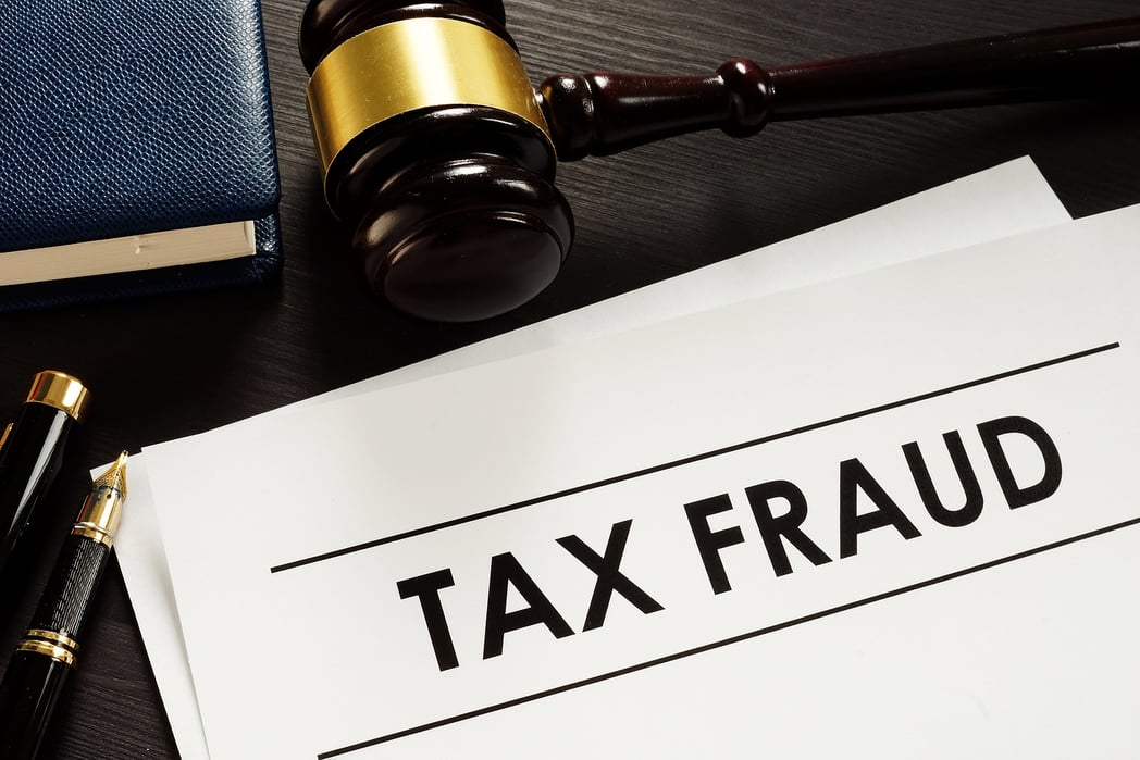 Understanding Tax Fraud - Types, Penalties and Real Life Examples