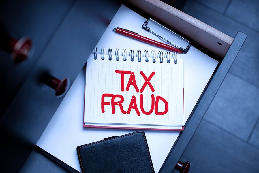 Understanding Tax Fraud - Types, Penalties and Real Life Examples